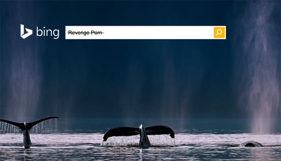 Microsoft Bing erases revenge porn on user request | Fortune