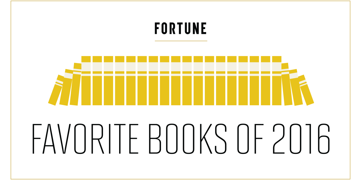 Fortune's Favorite Books of 2016 | Fortune